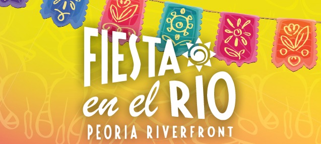 Peoria Riverfront Events - Fiesta en el Rio 2024 - Explore Peoria
